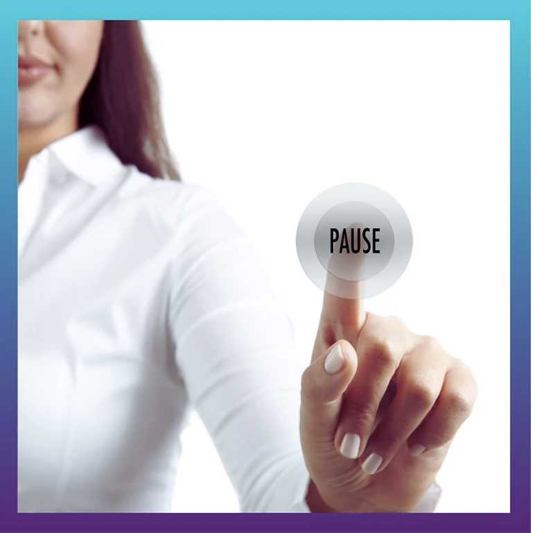 The Power of the Pause | Positive Ripples Coaching